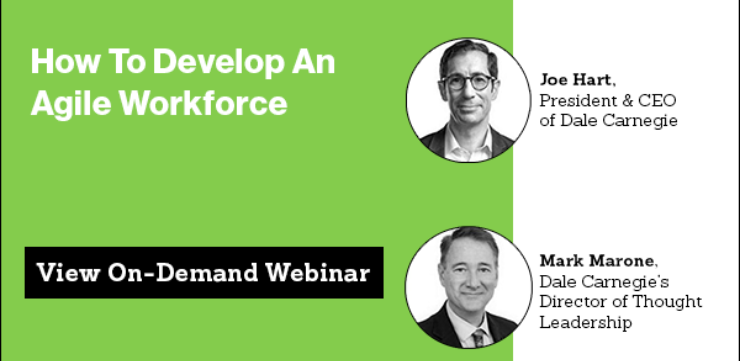 How To Develop An Agile Workforce | Dale Carnegie